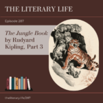 Episode 287: The Jungle Book by Rudyard Kipling, “Tiger, Tiger” - The ...